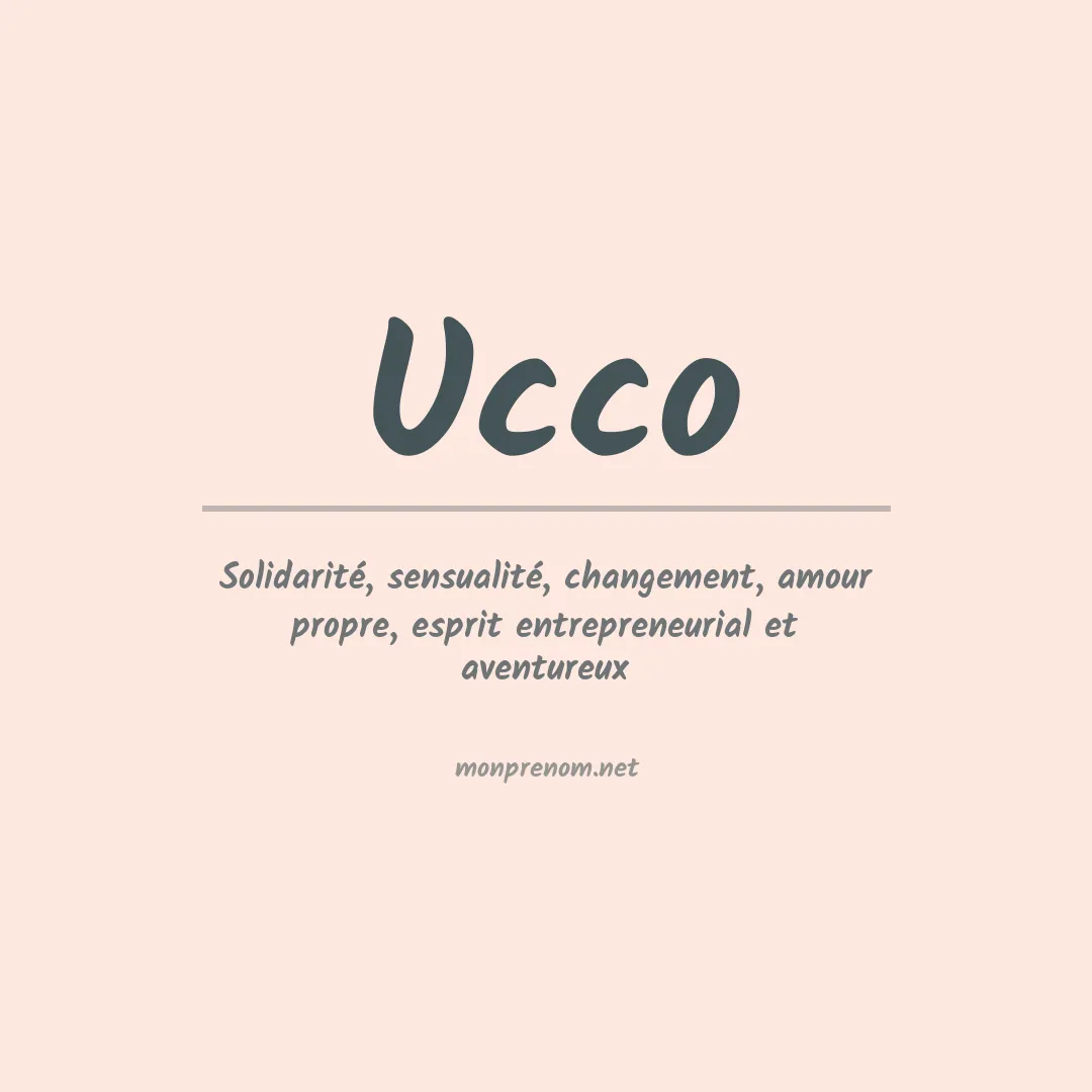 Signification du Prénom Ucco