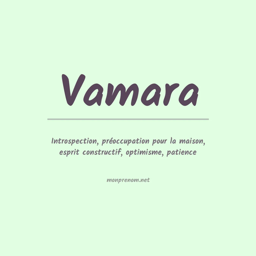 Signification du Prénom Vamara
