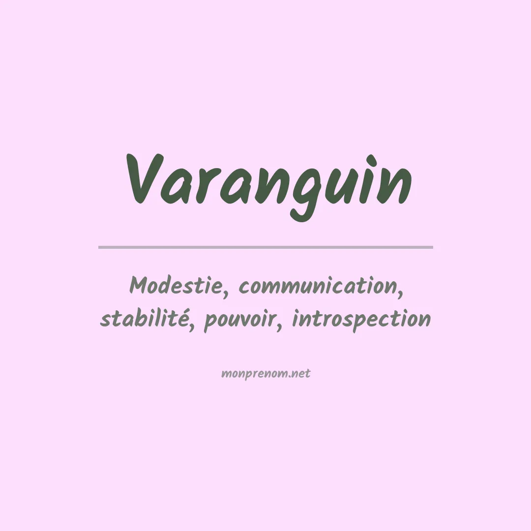 Signification Du Pr nom Varanguin