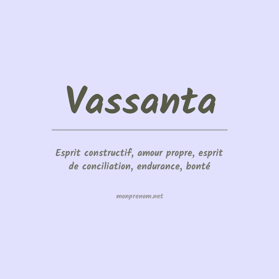 Signification du Prénom Vassanta