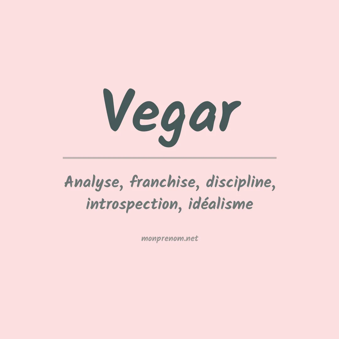 Signification du Prénom Vegar
