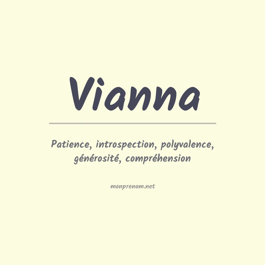 Signification du Prénom Vianna