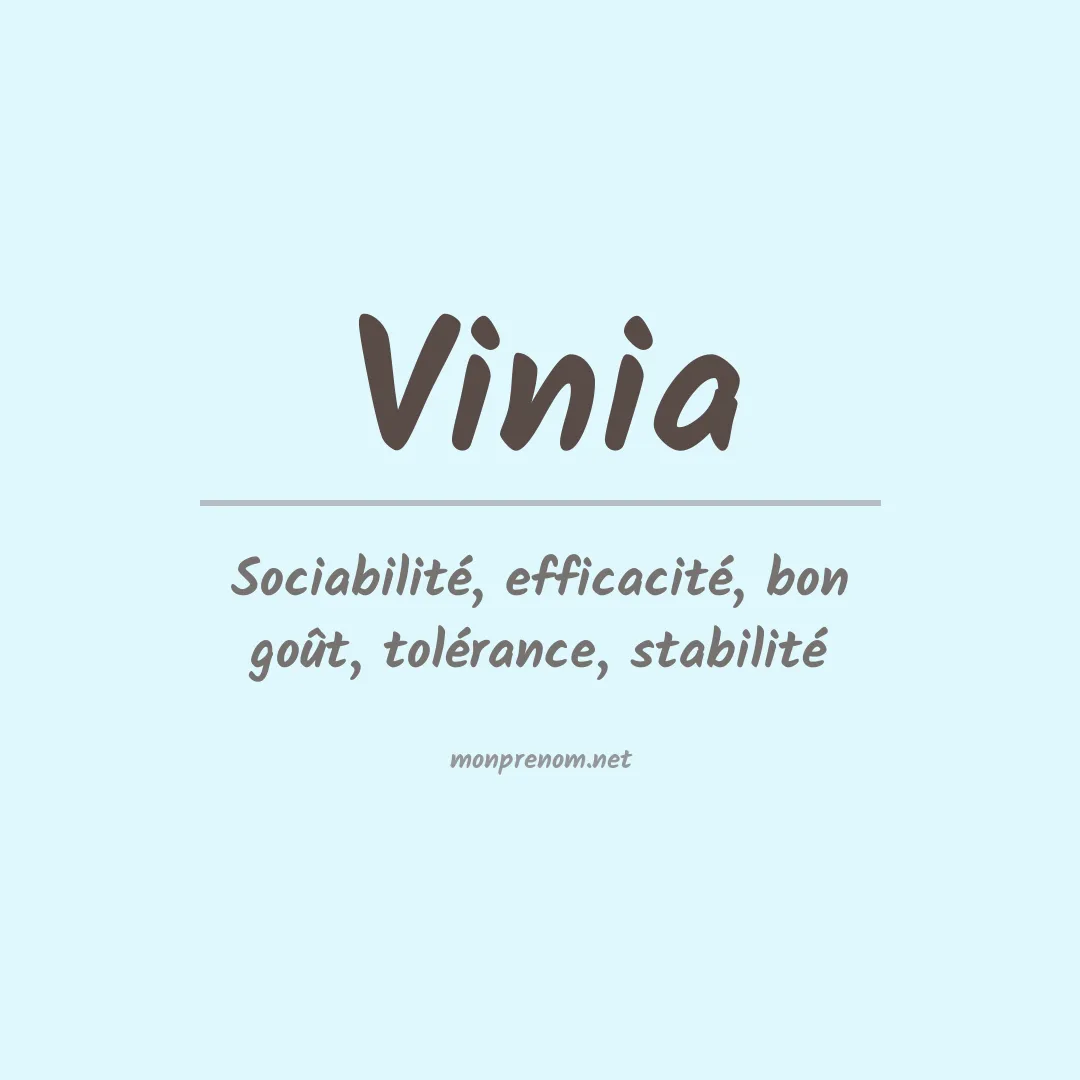 Signification du Prénom Vinia
