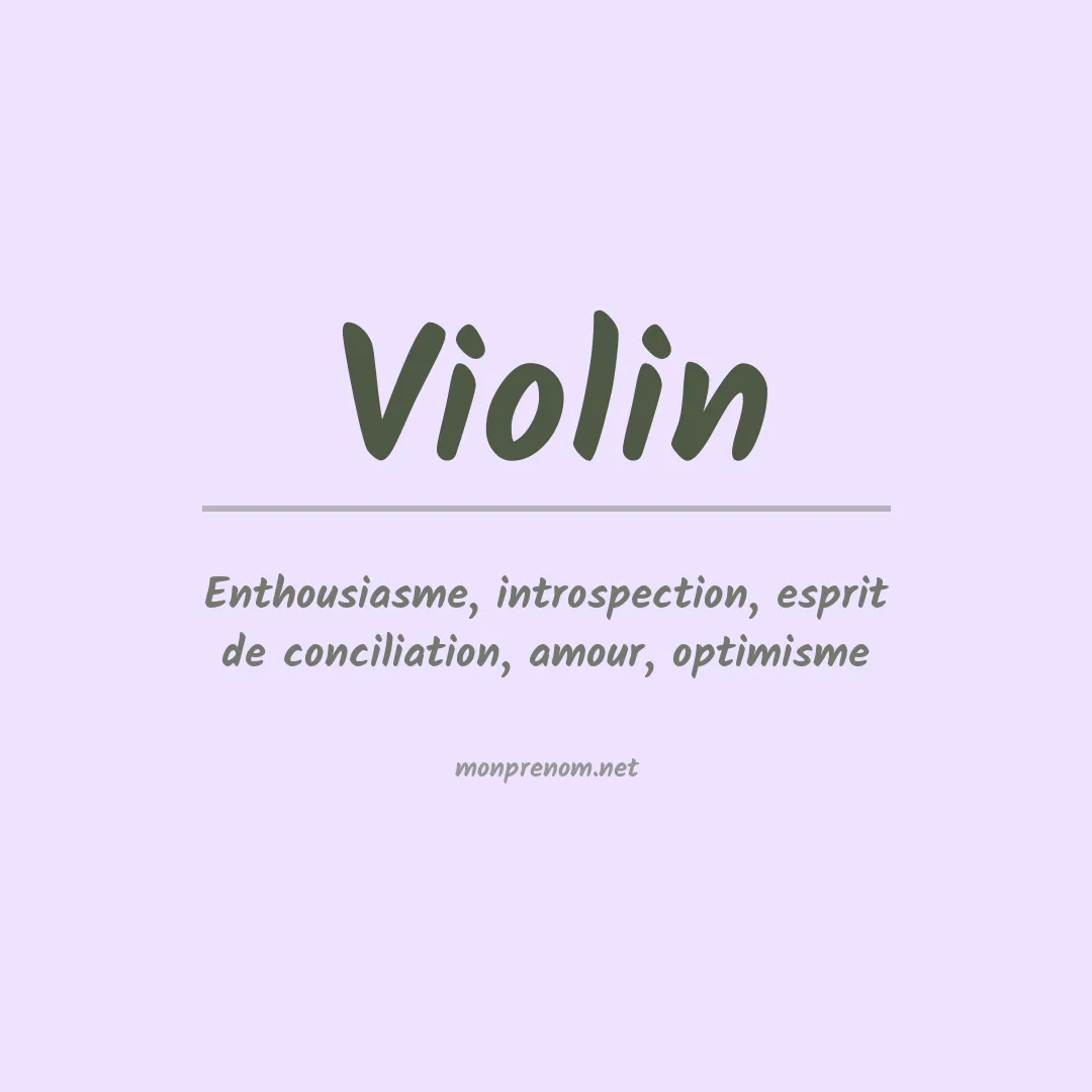 Signification du Prénom Violin