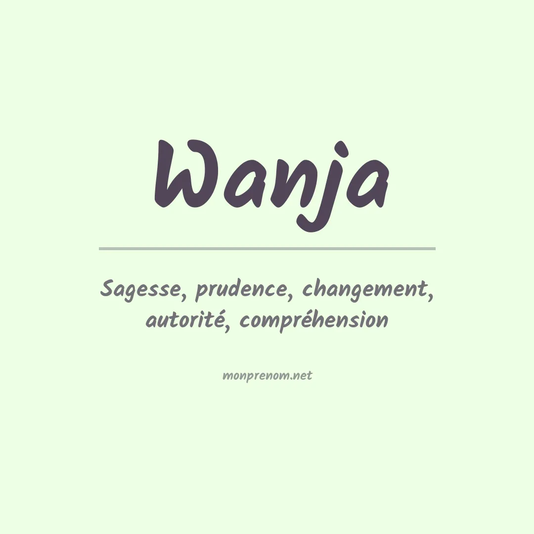Signification du Prénom Wanja