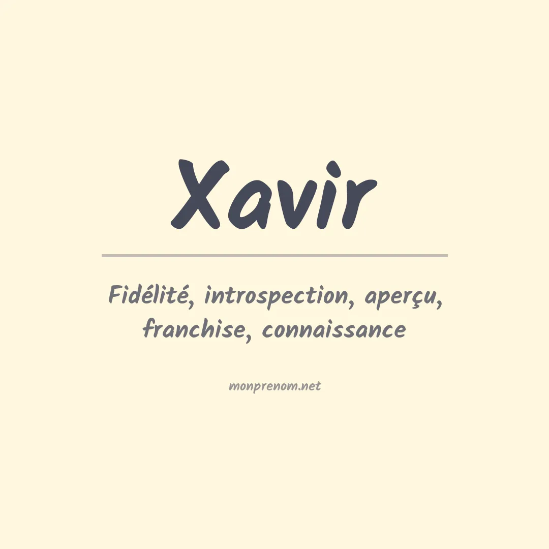 Signification du Prénom Xavir
