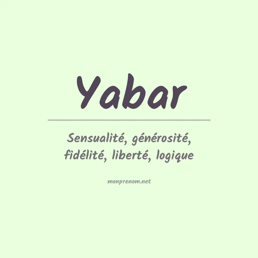 Signification du Prénom Yabar
