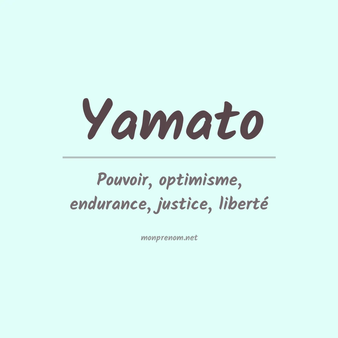 Signification du Prénom Yamato