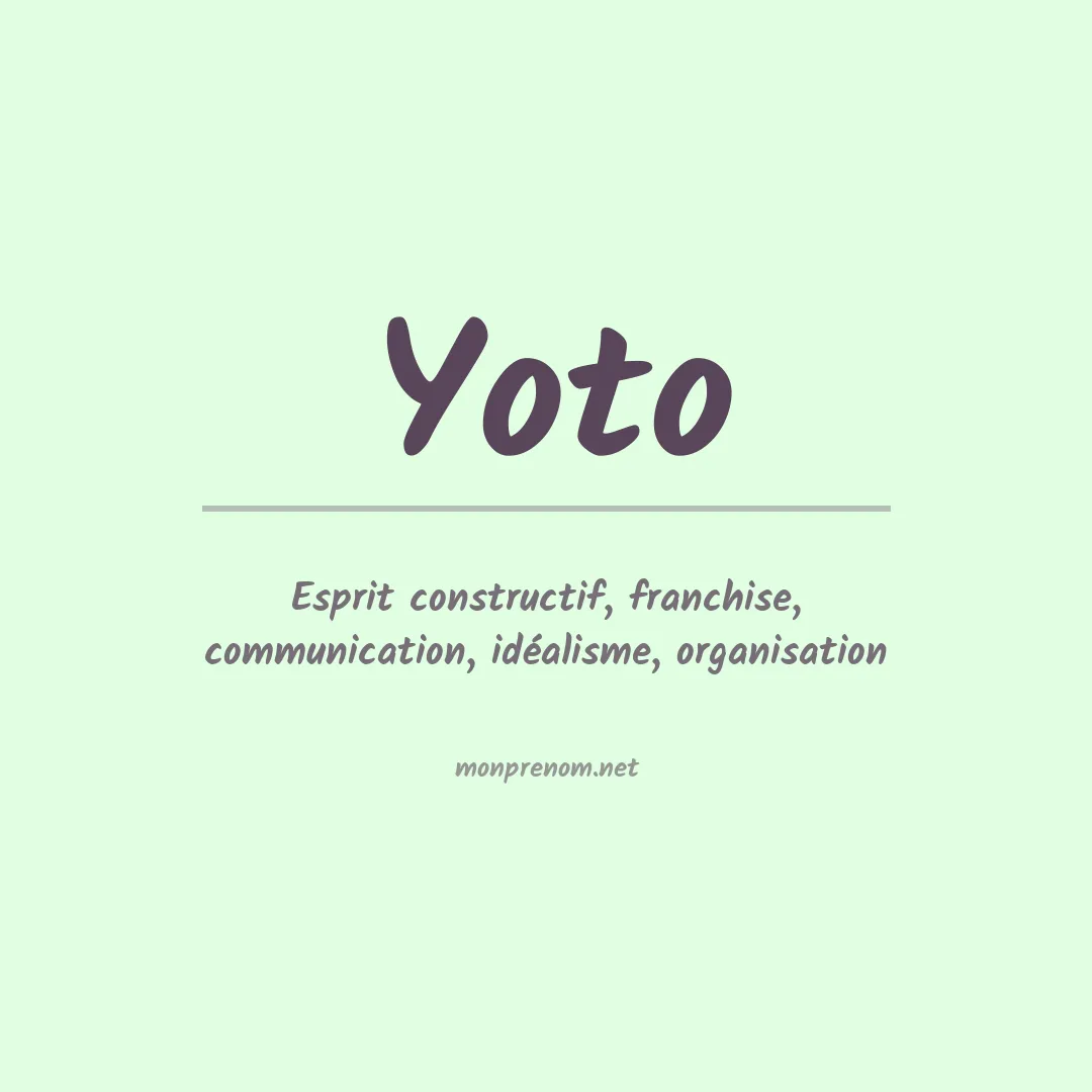Signification du Prénom Yoto