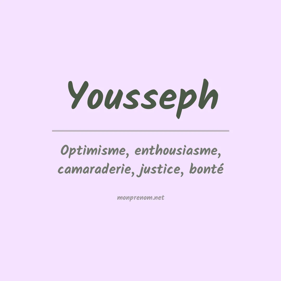 Signification du Prénom Yousseph