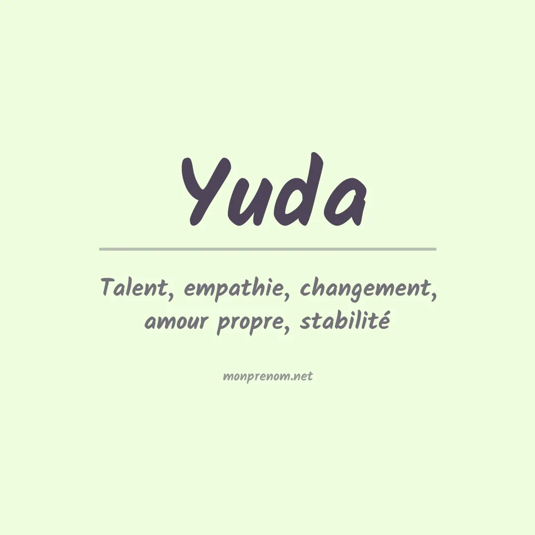 Signification du Prénom Yuda