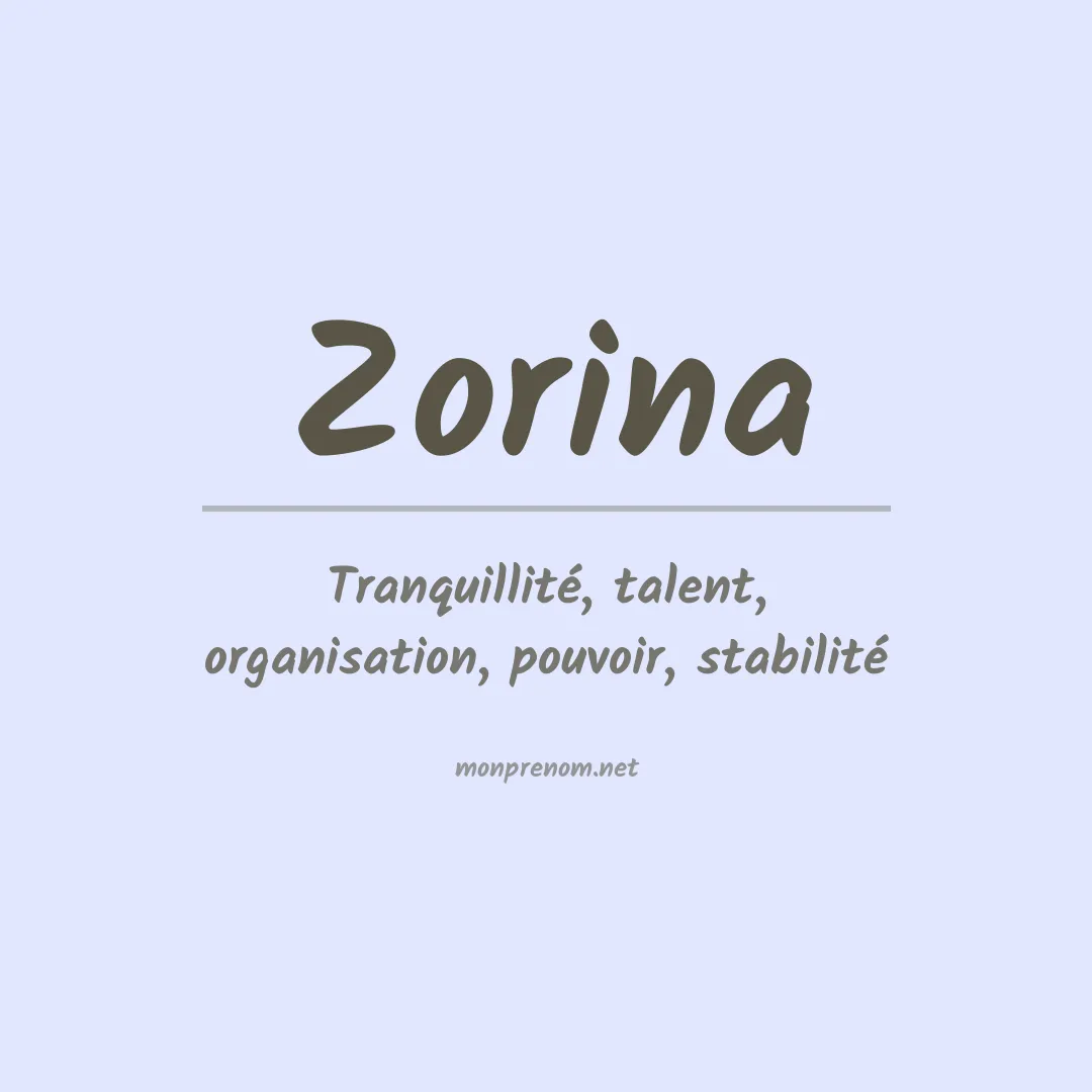 Signification du Prénom Zorina